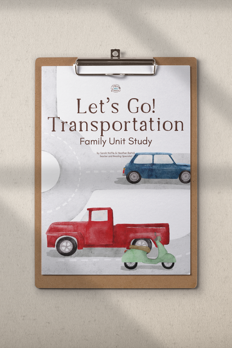 Let's Go Transportation Family Unit Study | Perfect for Ages 4 to 12 ...