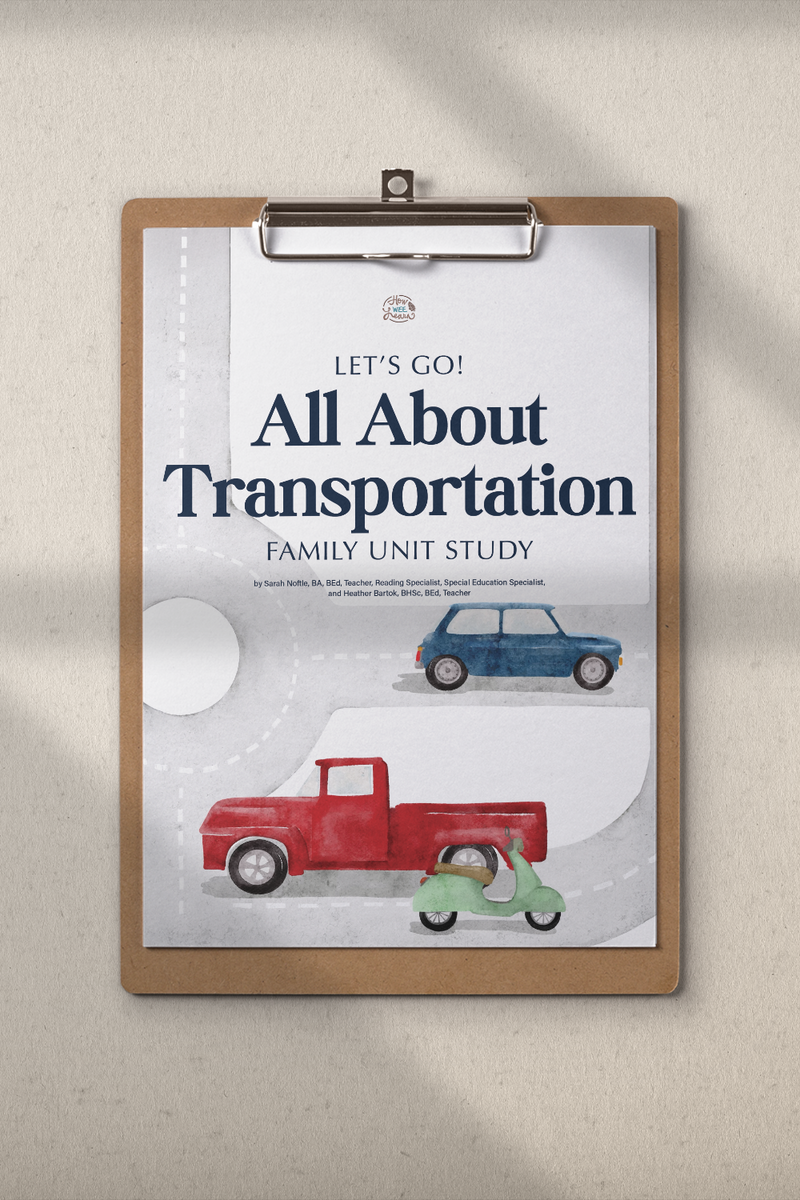 All About Transportation Family Unit Study | Perfect for Ages 4 to 12 ...