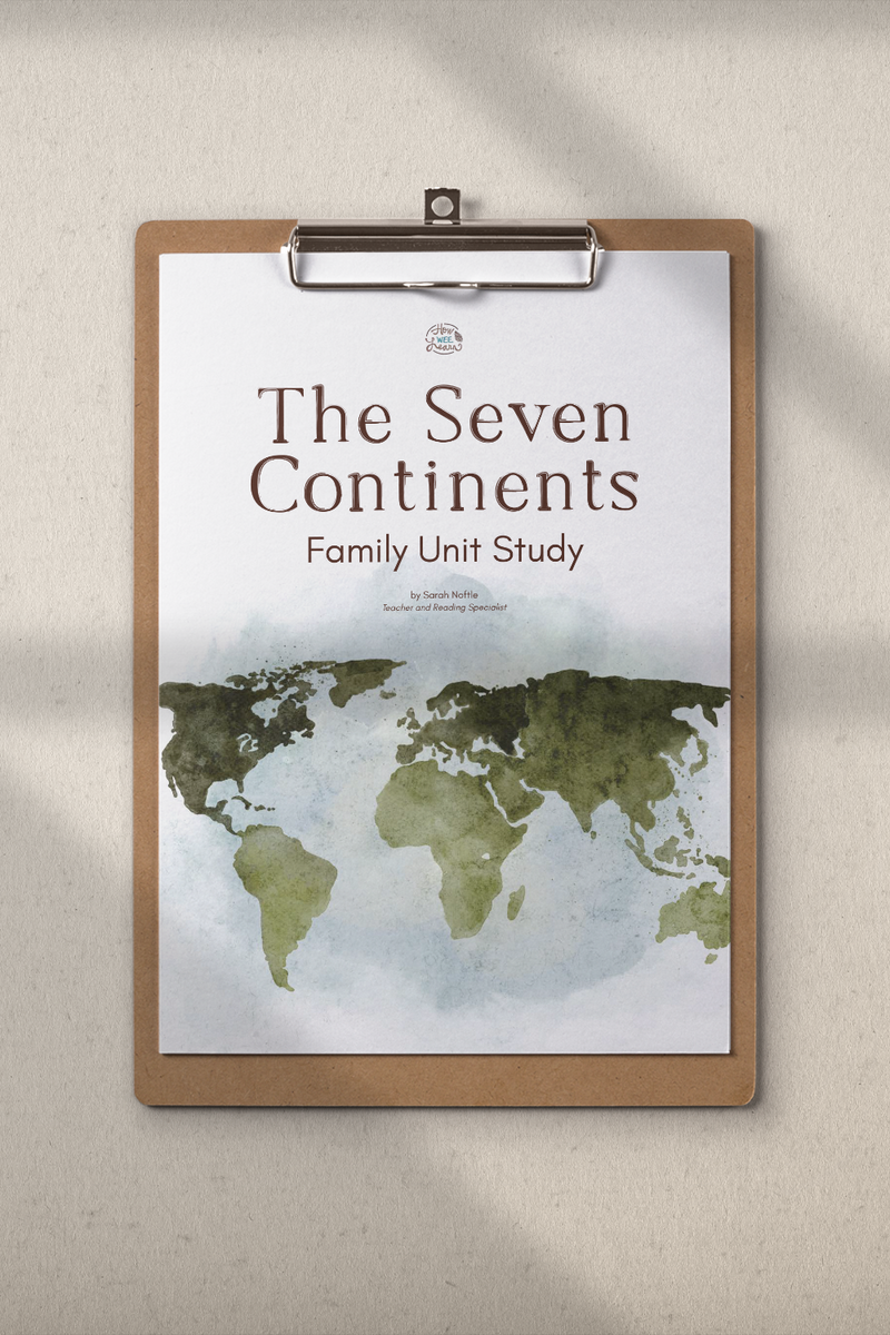 The Seven Continents | Family Unit Study for Ages 4 to 12 – How Wee Learn